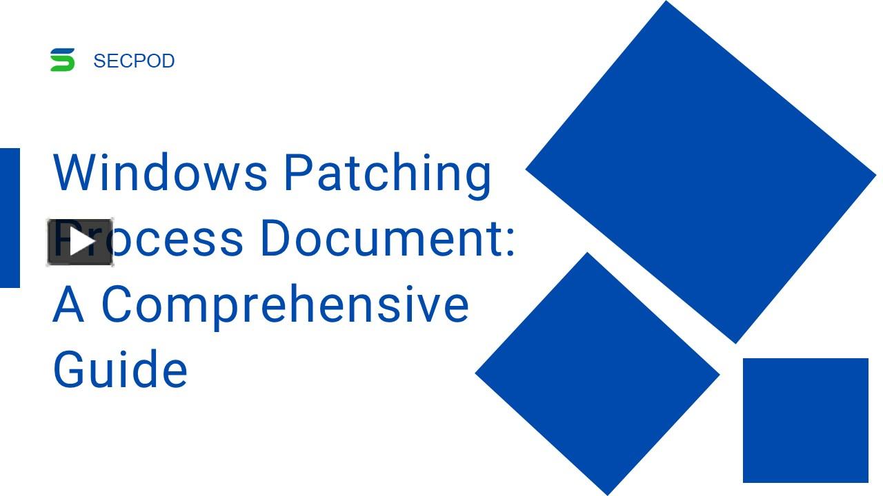 Windows Patching Process Document: A Comprehensive Guide presentation | free to download