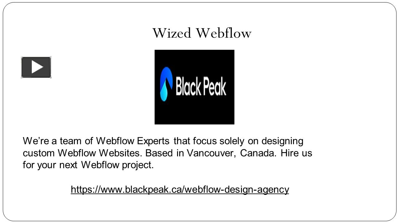 PPT – Wized Webflow PowerPoint presentation | free to download - id: 974fa0-OTU5Y