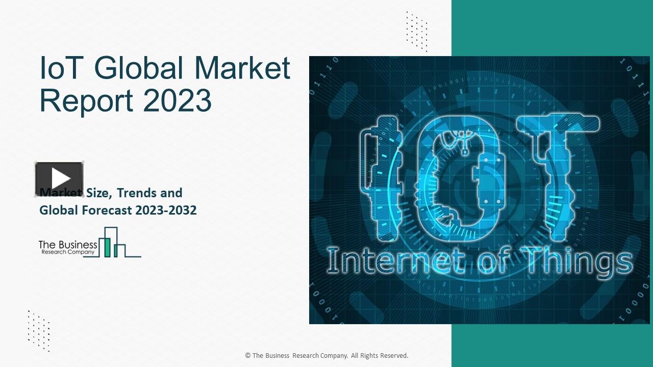 Global IoT Market Competitive Strategies And Forecasts To 2032 presentation | free to download