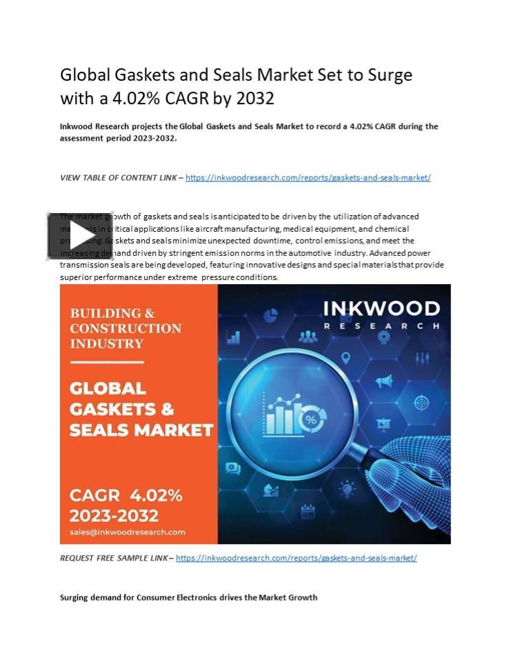 PPT – Global Gaskets and Seals Market Size, Forecast 2023-2032 PowerPoint presentation | free to ...