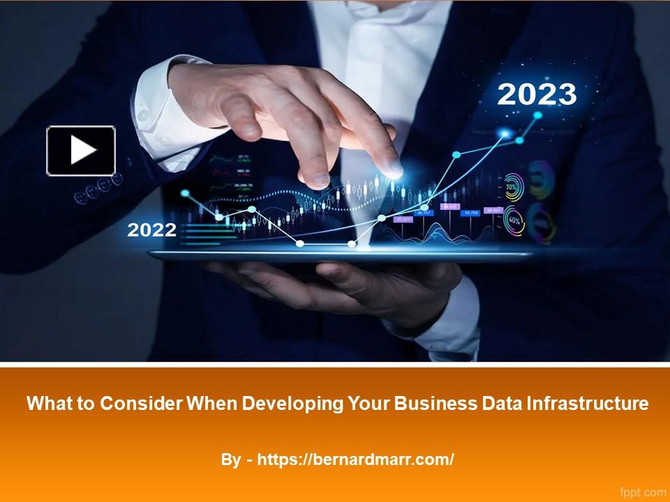 PPT – What to Consider When Developing Your Business Data Infrastructure PowerPoint presentation ...