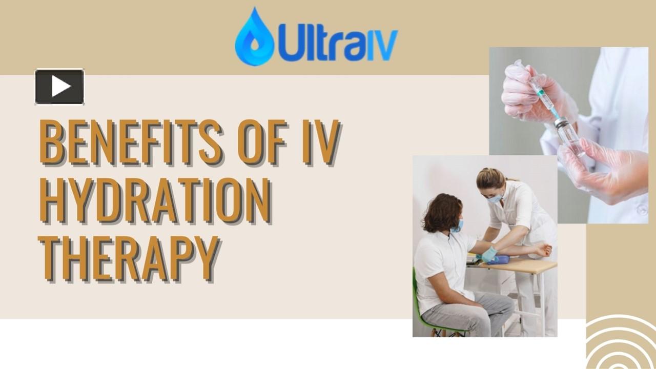PPT – Benefits of IV Hydration Therapy PowerPoint presentation | free to download - id: 9754dc-NWEwZ