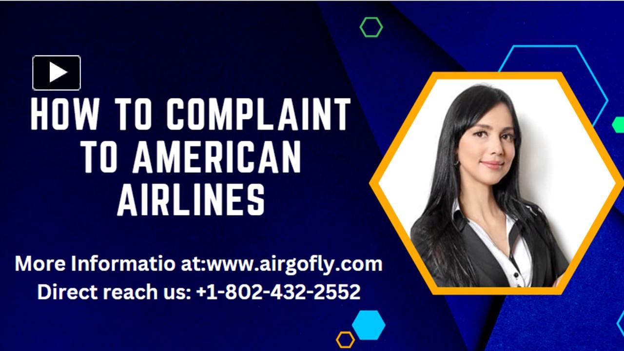 PPT – How to complaint to American airlines PowerPoint presentation | free to download - id ...