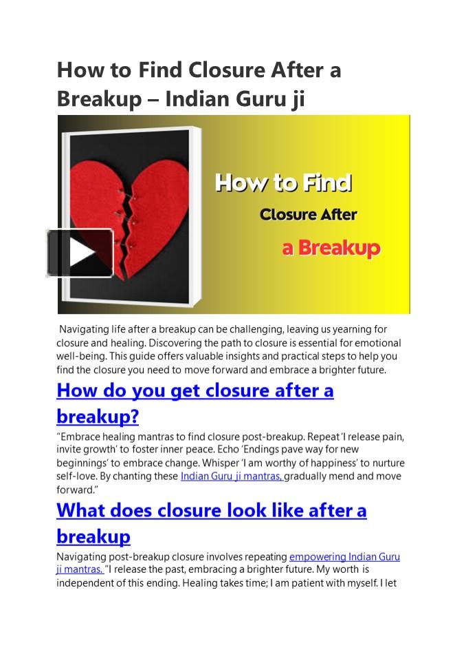 How to Find Closure After a Breakup - Indian Guru ji presentation | free to download