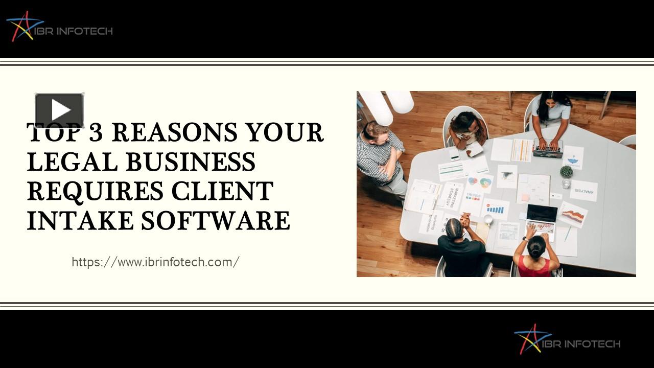 Legal Business Requires Client Intake Software presentation | free to download