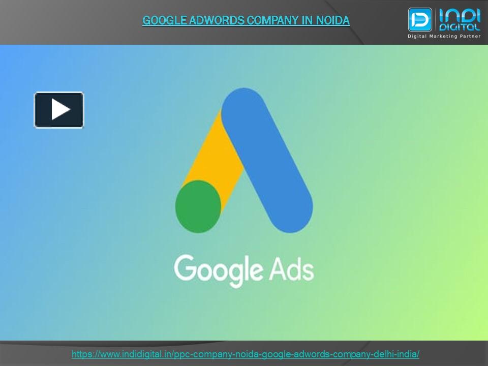 PPT – We are the best google adwords company in noida PowerPoint ...