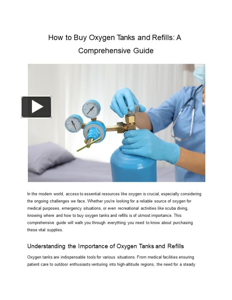 PPT – How to Buy Oxygen Tanks and Refills: A Comprehensive Guide PowerPoint presentation | free ...