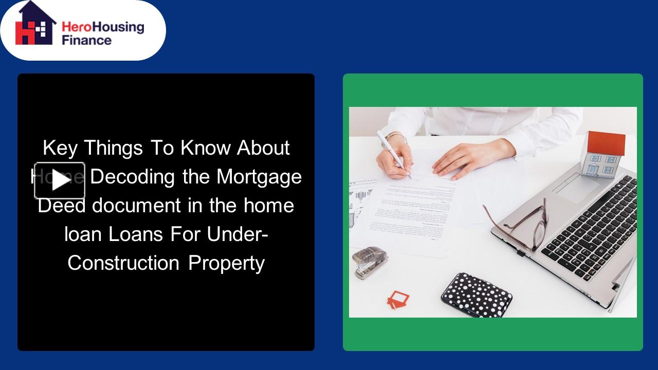 The Significance of MoD (Mortgage Deed) in Home Financing presentation | free to download