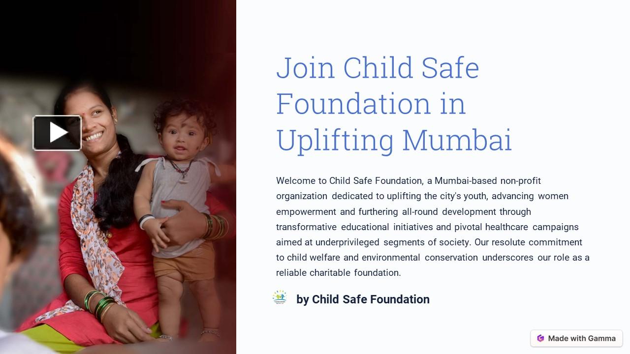 Caring for Mumbai's Future: Child Safe Foundation's Endeavors presentation | free to download