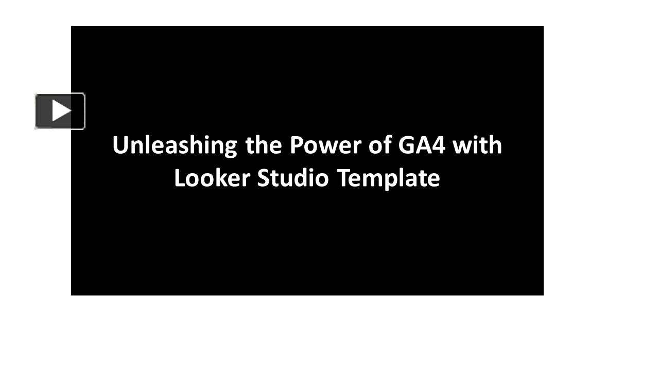 Google Analytics 4 (GA4) Looker Studio Template presentation | free to download
