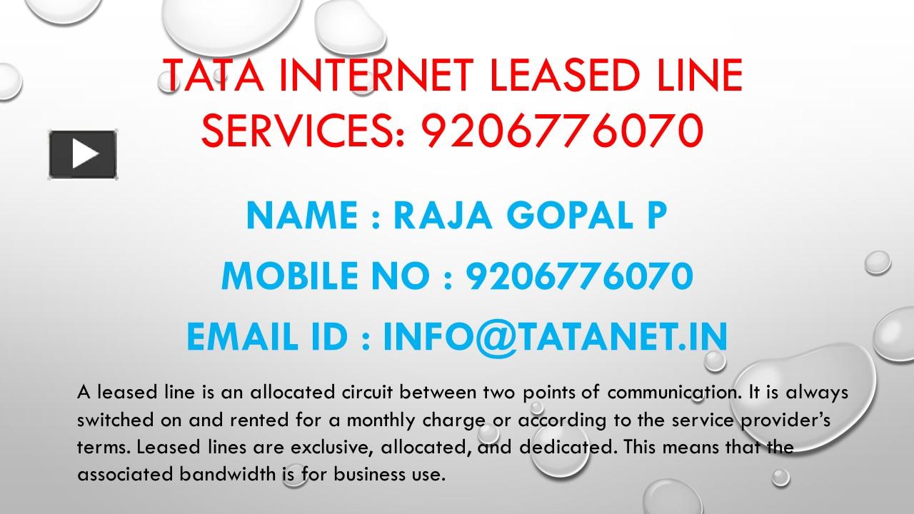 Tata Internet Leased Line Services: @ 9206776070. presentation | free to download
