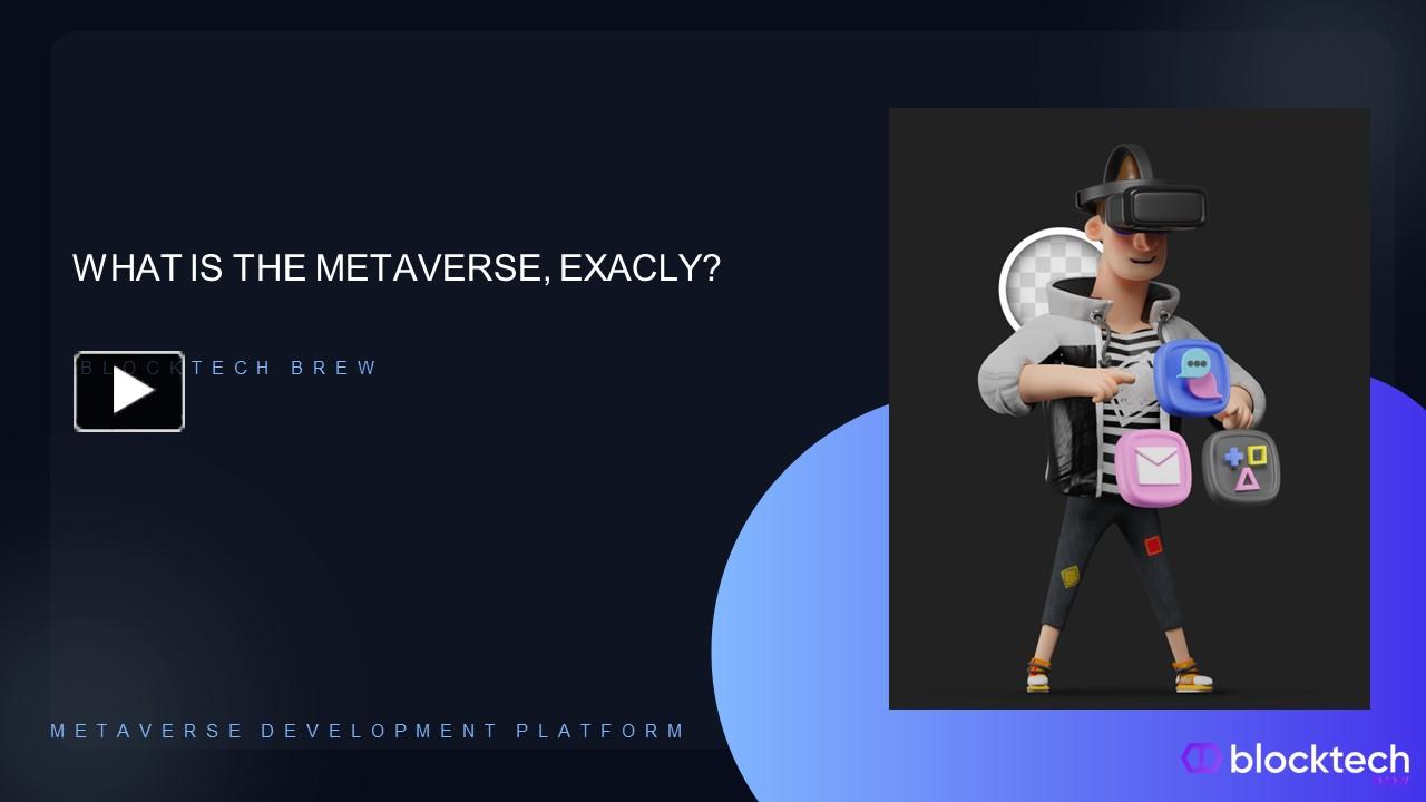 PPT – Hire Leading Metaverse Developers from BlockTech Brew PowerPoint presentation | free to ...