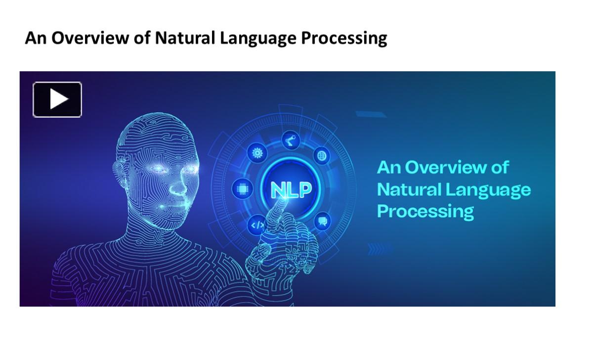An Overview Of Natural Language Processing Presentation Free To Download 4221