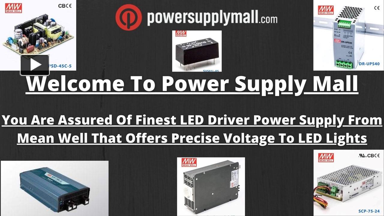 PPT – Trust Power Supply Mall To Offer Best LED Light Power Supply From Mean Well At Best Price ...