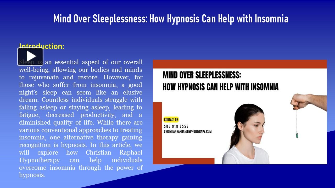 Mind Over Sleeplessness: How Hypnosis Can Help with Insomnia presentation | free to download