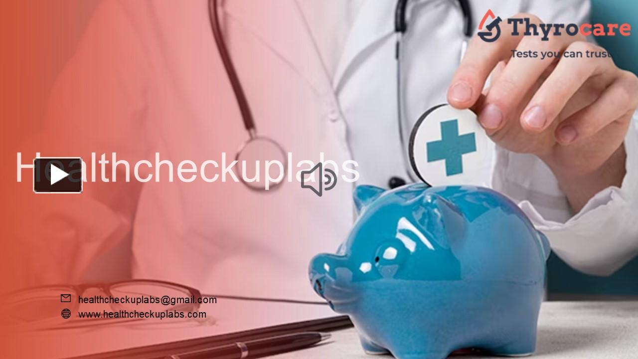 PPT – Thyrocare Lab Madurai PowerPoint presentation | free to download - id: 976bbc-YjE5N