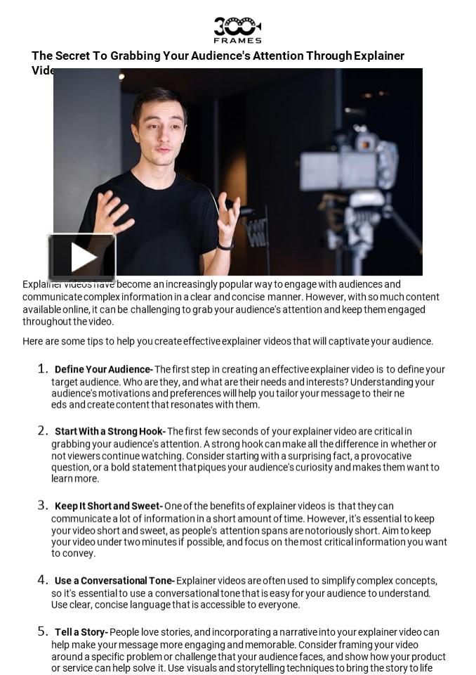 PPT – The Secret To Grabbing Your Audience's Attention Through Explainer Videos. PowerPoint ...
