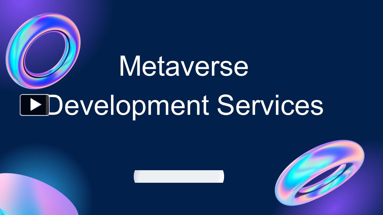 PPT – From Concept to Reality: Metaverse Development Services PowerPoint presentation | free to ...