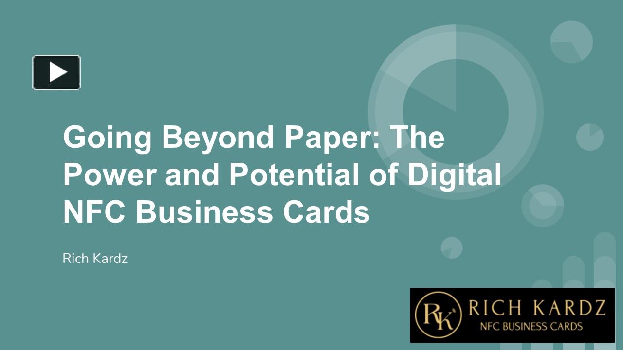 PPT – Going Beyond Paper: The Power and Potential of Digital NFC Business Cards PowerPoint ...