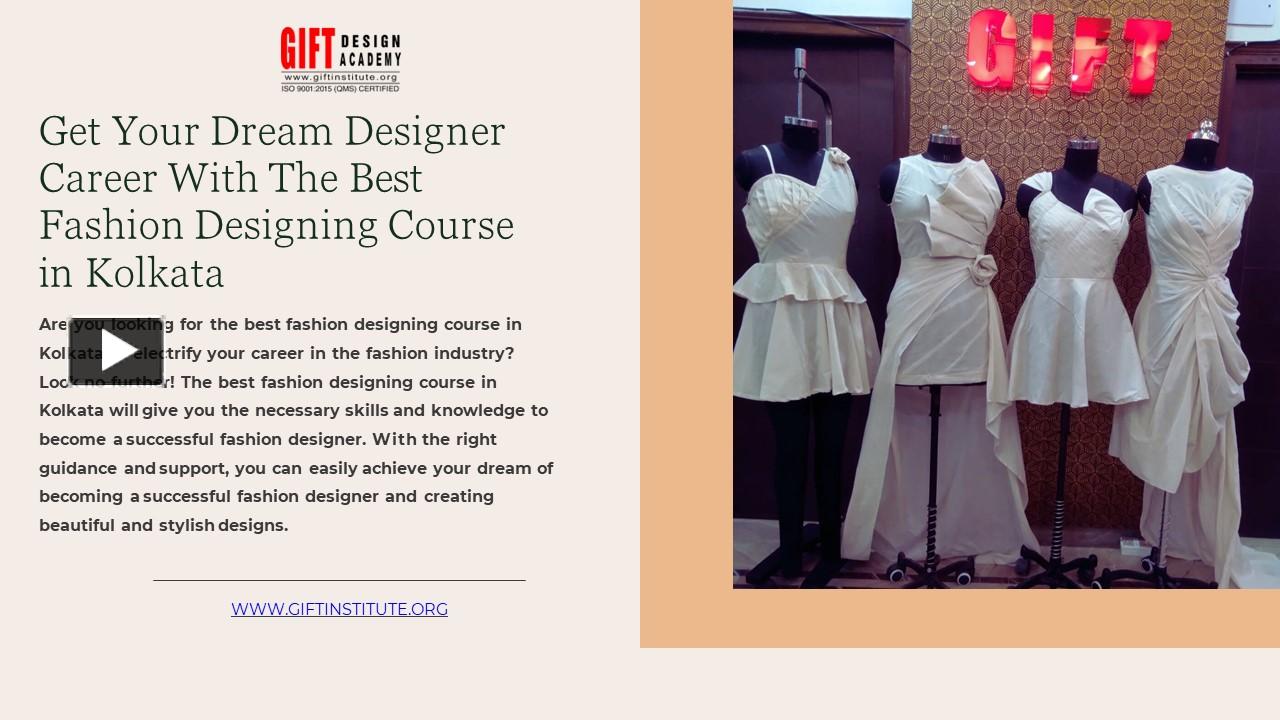 PPT – Get Your Dream Designer Career With The Best Fashion Designing ...