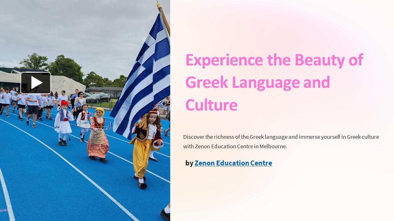 Experience the Beauty of Greek Language and Culture presentation | free ...