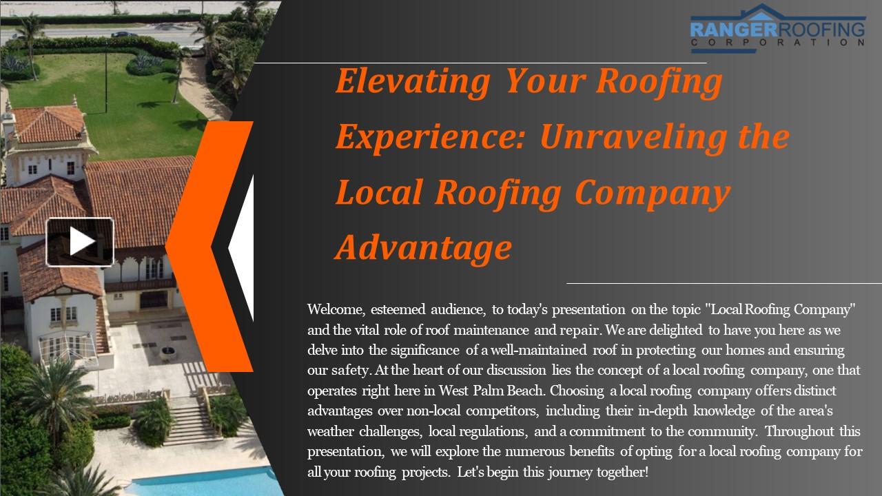 PPT – Elevating Your Roofing Experience Unraveling the Local Roofing Company Advantage ...