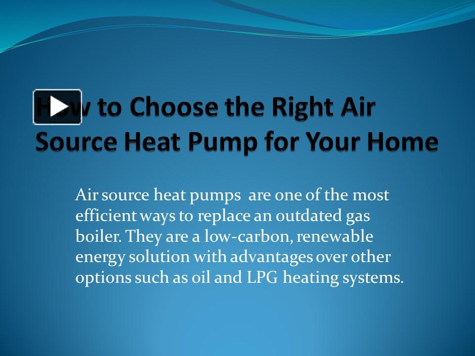 PPT – How to Choose the Right Air Source Heat Pump for Your UK Home - Gas Worx Southampton (1 ...
