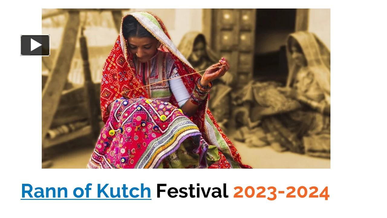2023-24 Official Kutch Rann Utsav presentation | free to download