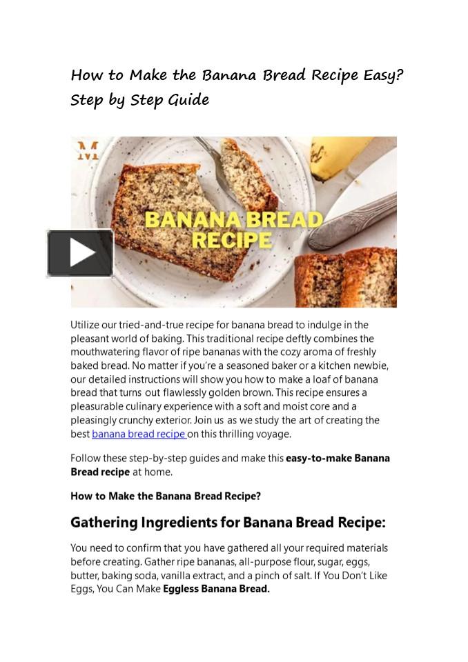 How to Make the Banana Bread Recipe Easy? Step by Step Guide ...