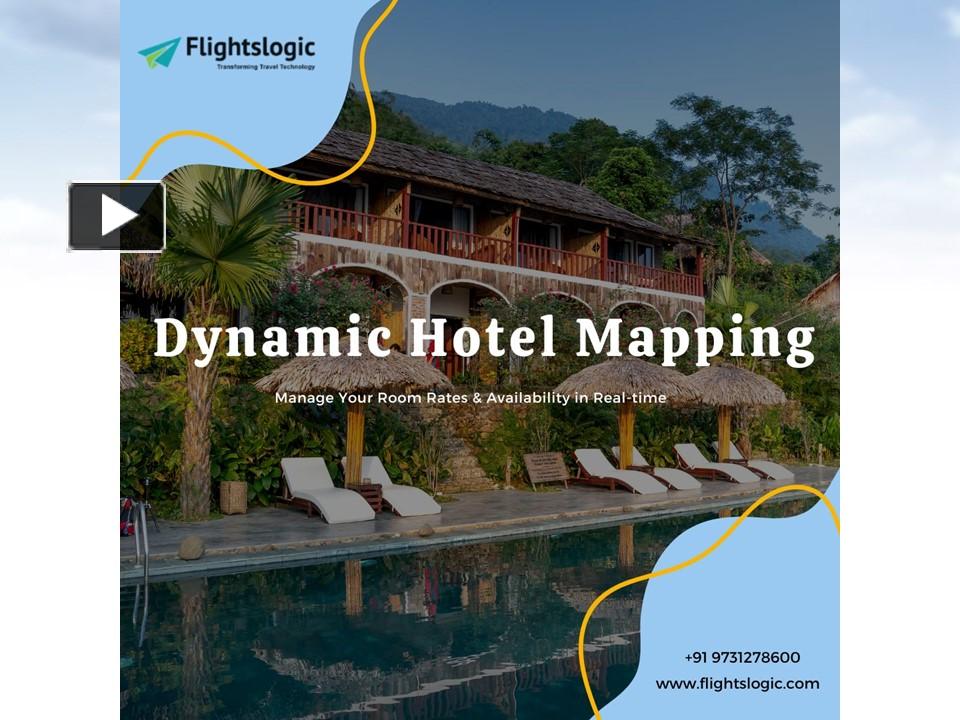 PPT – Dynamic Hotel Mapping PowerPoint presentation | free to download - id: 977d99-OTM2M
