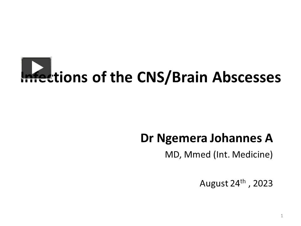 CNS infections presentation | free to download
