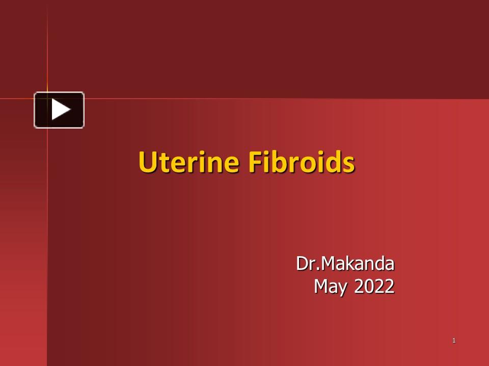 uterine fibroids presentation | free to download