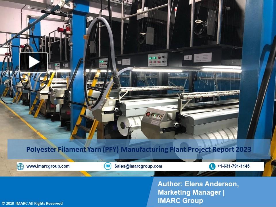 PPT – Polyester Filament Yarn Manufacturing Plant Cost PPT | Project Report 2023: Machinery, Raw ...
