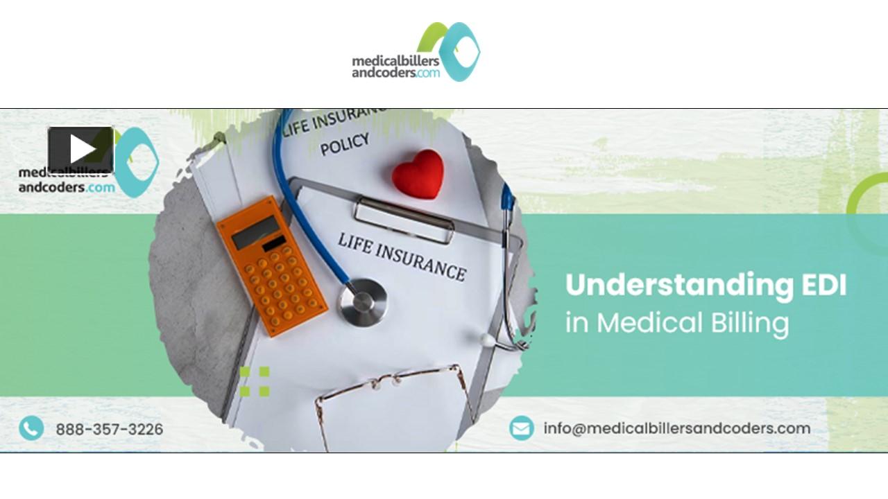 Understanding EDI in Medical Billing presentation | free to download