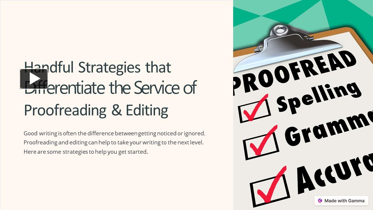 PPT – Handful Strategies that Differentiate the Service of Proofreading ...