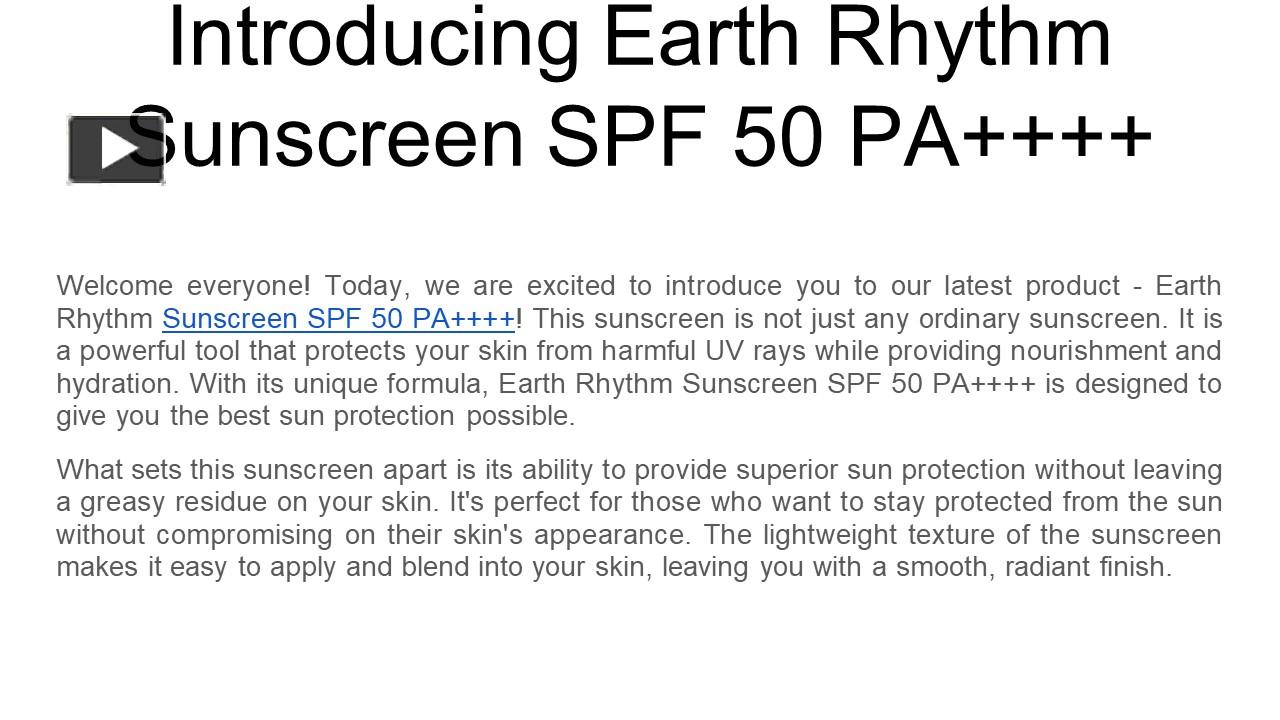 PPT – Earth Rhythm Sunscreen SPF 50 PA++++ PowerPoint presentation | free to download - id ...