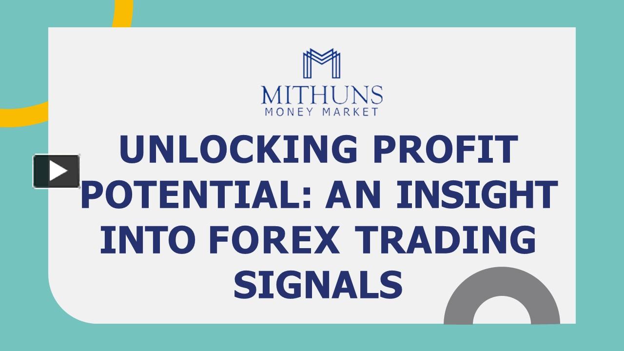 PPT – Best Forex Trading Signals - Mithuns Money Market PowerPoint presentation | free to ...