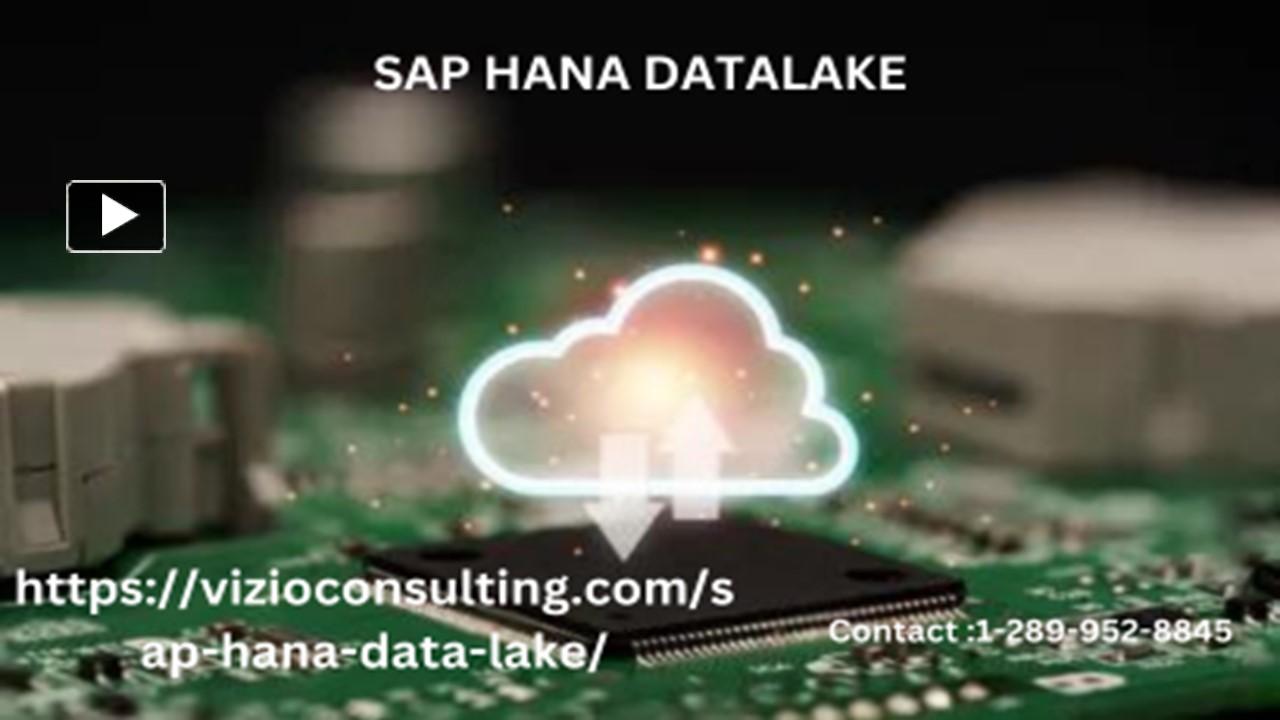 SAP HANA Data Lake: Transforming Data Management and Analytics presentation | free to download