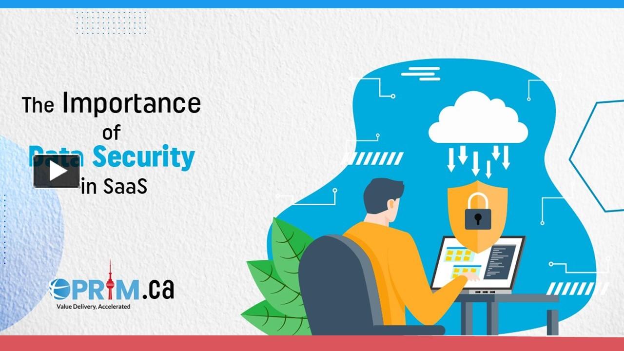 The Importance of Data Security in SaaS presentation | free to download