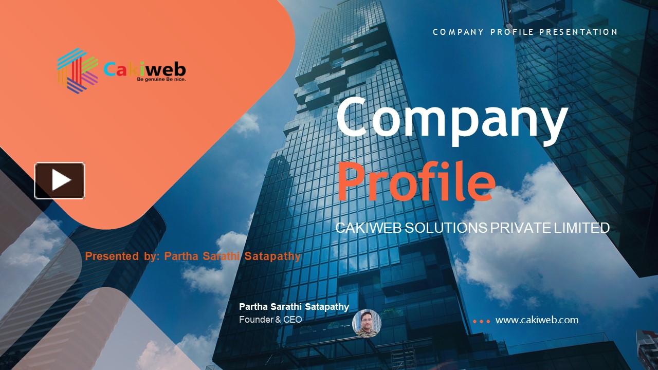 PPT – Cakiweb Solutions Company Profile PowerPoint presentation | free to download - id: 978679 ...