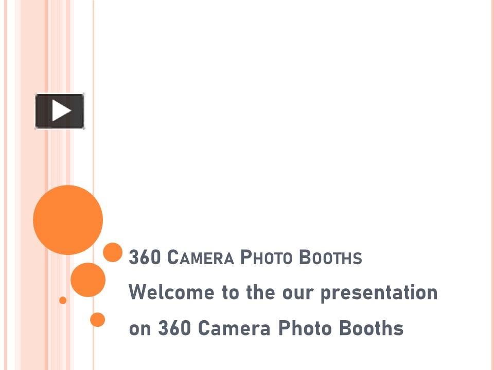360 Camera Photo Booths presentation | free to download