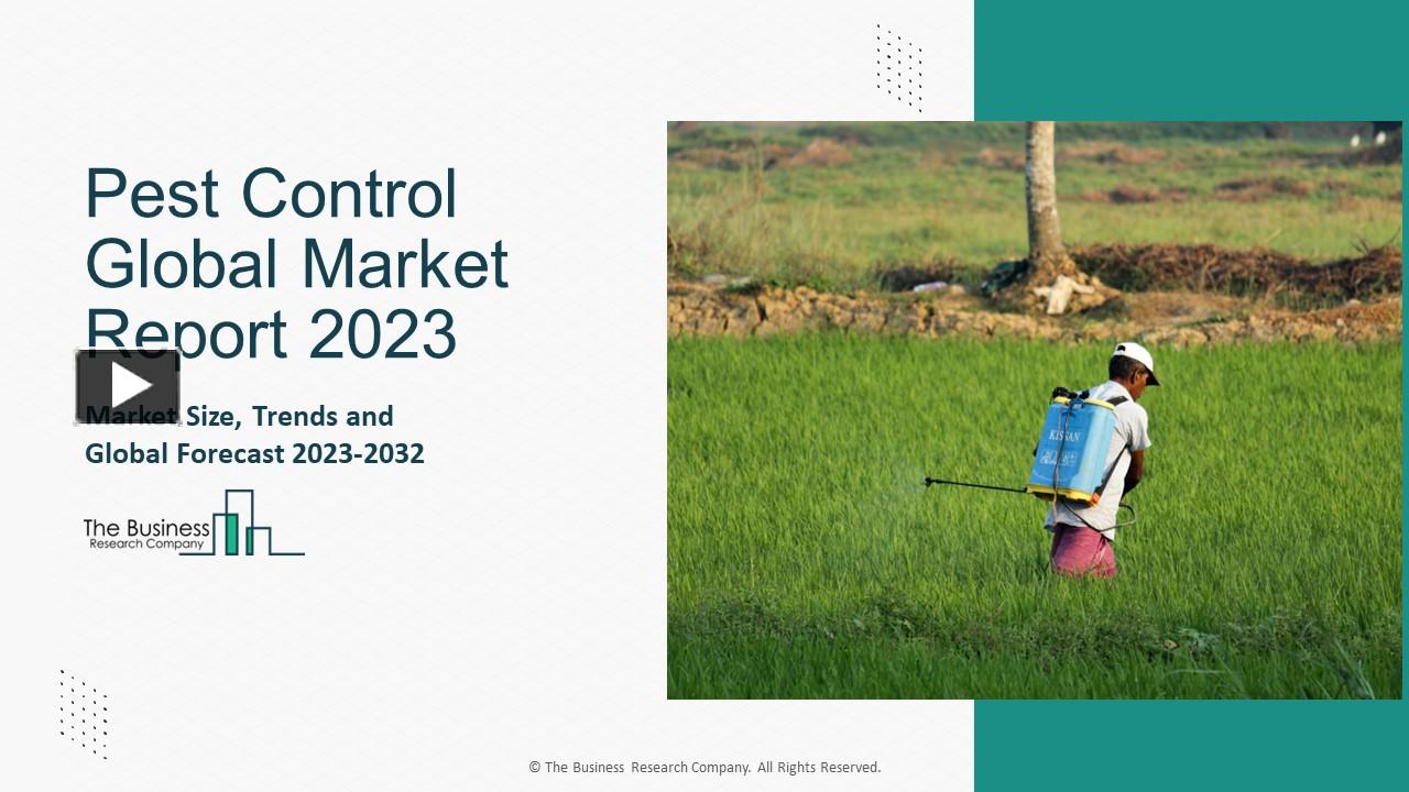 PPT – Pest Control Market Share, Segments, Drivers And Forecast 2023 To 2032 PowerPoint ...