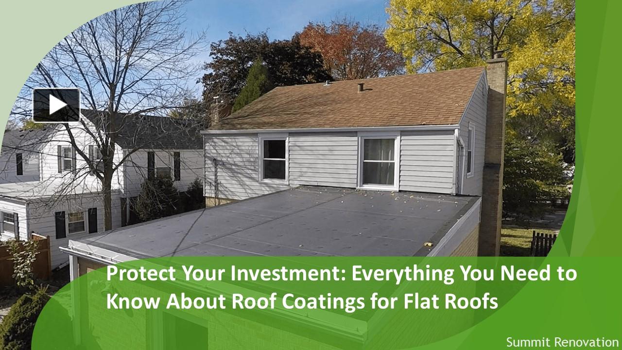 PPT – Protect Your Investment: Everything You Need to Know About Roof Coatings for Flat Roofs ...