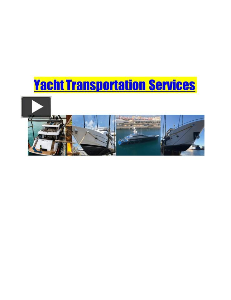 Yacht Transportation Services presentation | free to download