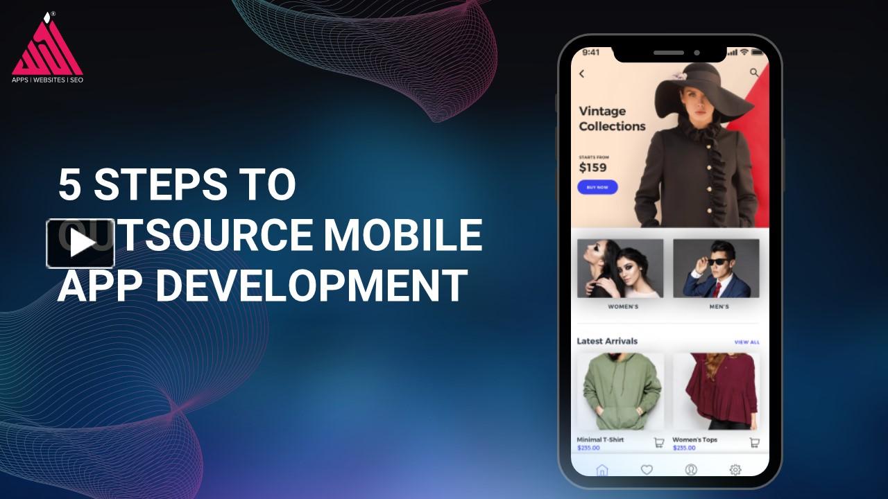 5 Steps To Outsource Mobile App Development presentation | free to download