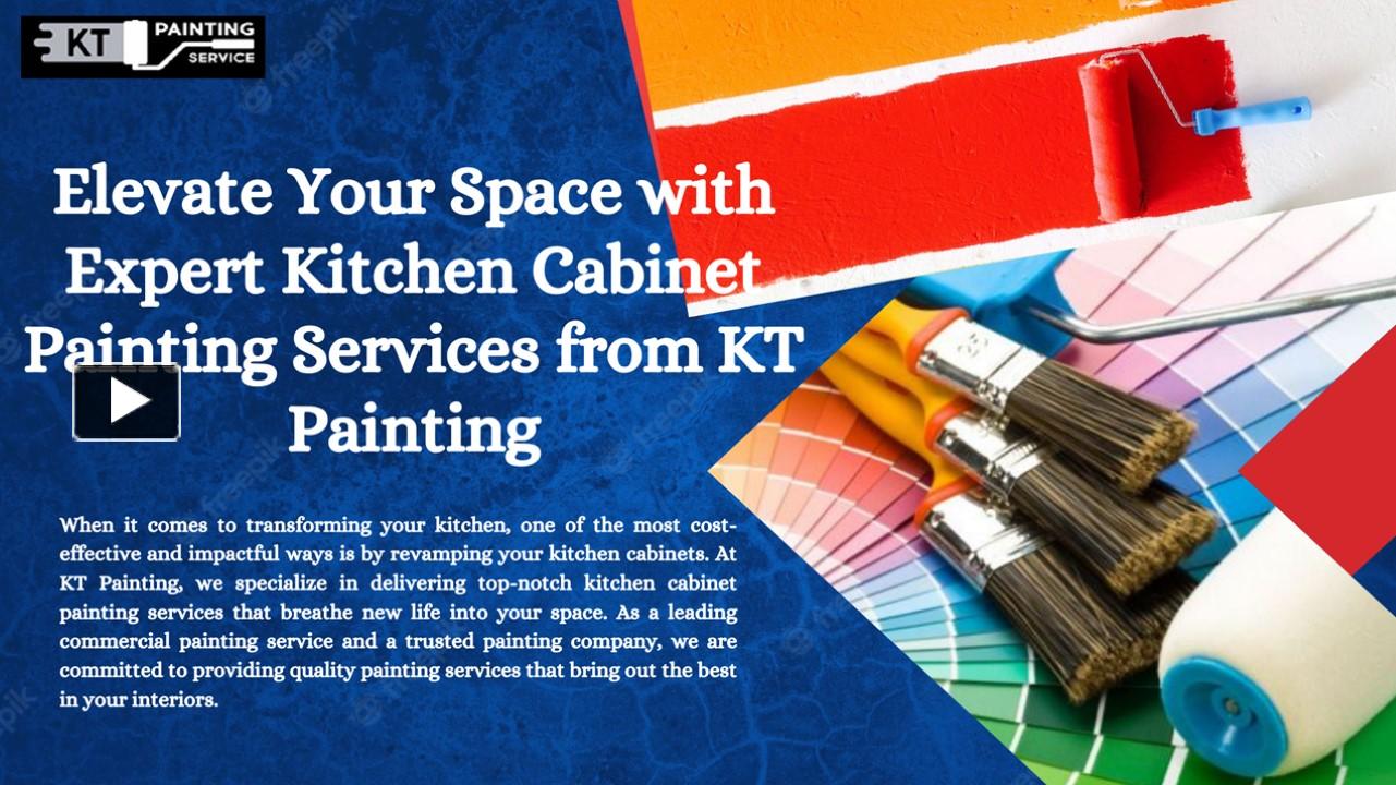PPT – Elevate Your Space with Expert Kitchen Cabinet Painting Services from KT Painting ...
