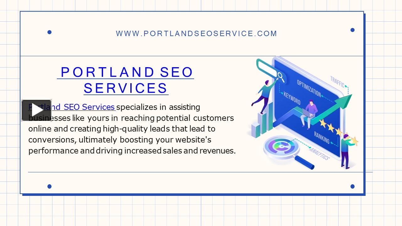 PPT – Portland SEO Services (1) PowerPoint presentation | free to download - id: 978d2a-ZTdmY