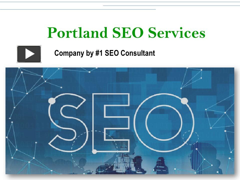 PPT – Portland SEO Services PowerPoint presentation | free to download - id: 979090-MDAwZ