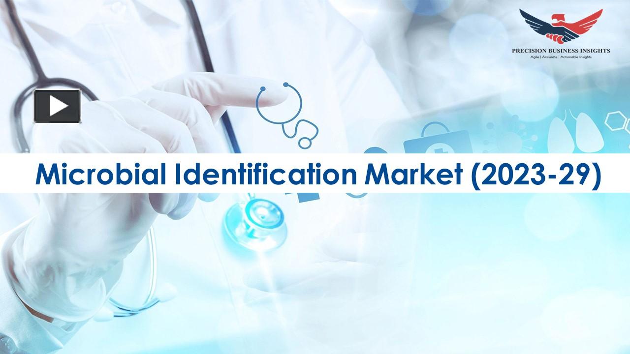 PPT – Microbial Identification Market Share Analysis 2023 PowerPoint ...