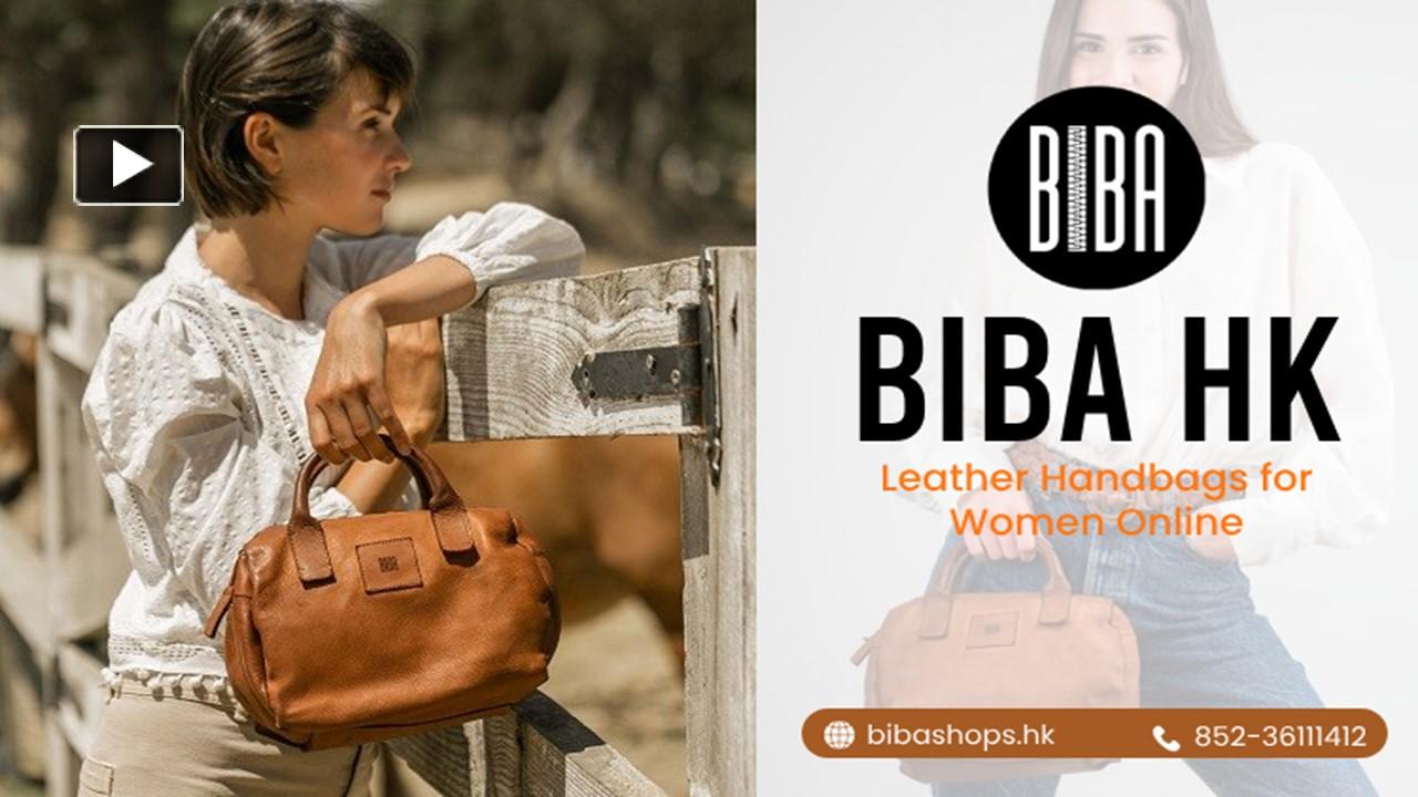 PPT – Elevate Your Style with Leather Handbags for Women Online | BIBA HK PowerPoint ...